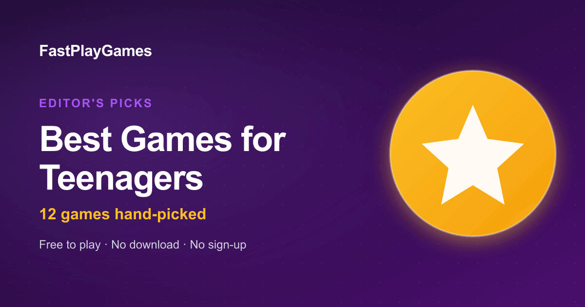 Best Free Games for Teenagers 2026 | Fun Browser Games for Teens