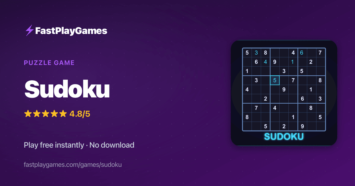 Sudoku — Free Puzzle Game | Play Online | FastPlayGames